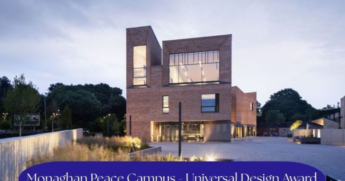 Monaghan Peace Campus wins Universal Design Award, RIAI Architecture ...
